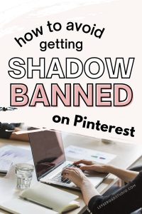 Pinterest Shadow Ban: What is It and How to Avoid It | Levee Road Studio