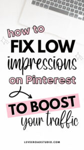 Low Impressions on Your Pins? Don't Give Up on Pinterest Just Yet ...